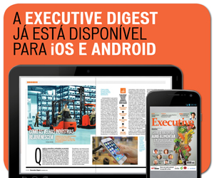 Executive Digest em iOS e Android - Executive Digest